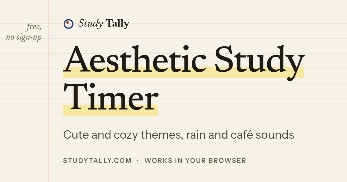 Aesthetic Study Timer — Cute & Cozy Pomodoro Themes | Study Tally